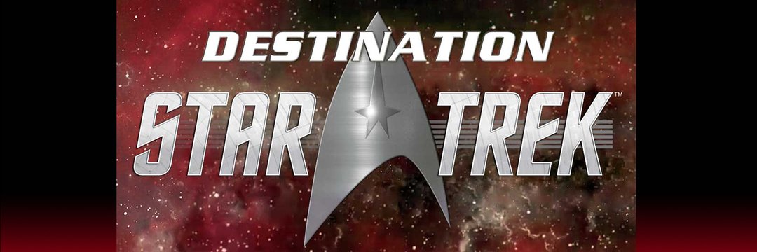 Destination Star Trek - Weekend Away Mission! - Trekkie Girls